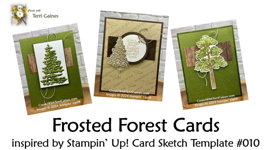 Frosted Forest Cards inspired by Stampin' Up! Card Sketch 10 - FREE PDF ...
