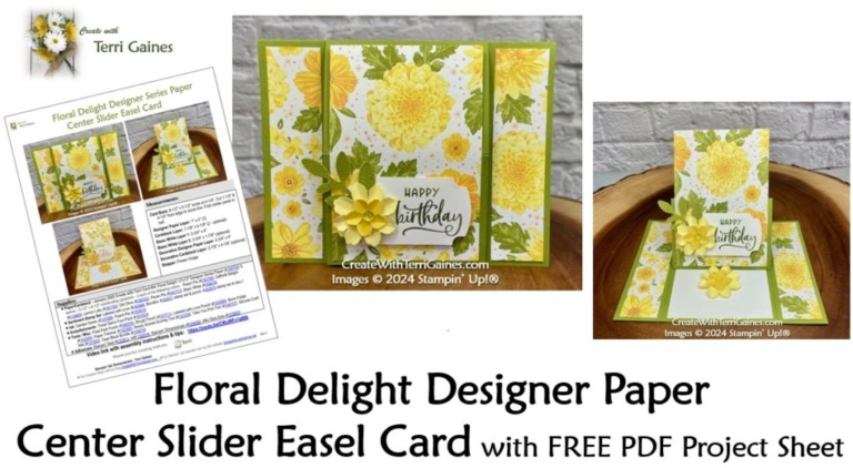 Floral Delight Designer Paper Center Slider Easel Card Tutorial with ...
