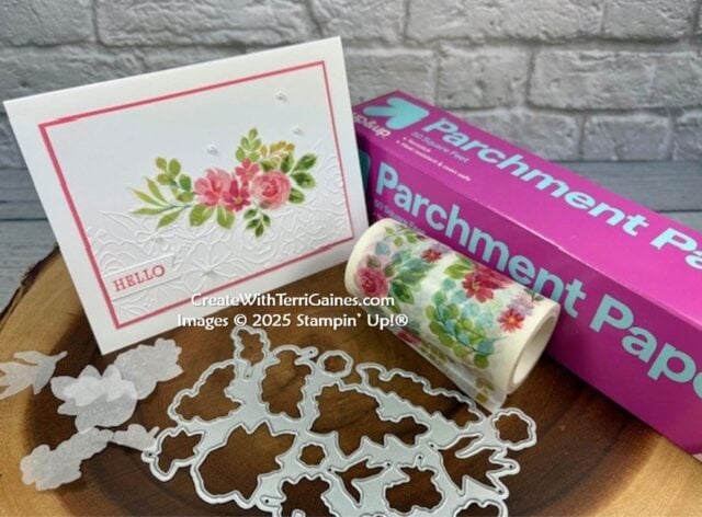 OMG!!! Parchment Paper works perfect with the Extraordinary Flora Washi ...