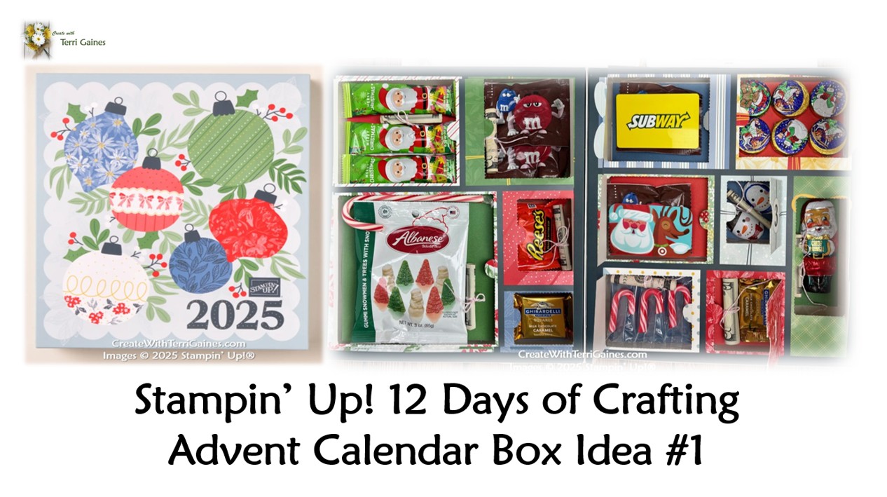 12 Days of Crafting Advent Calendar Box Idea #1 - Create With Terri Gaines